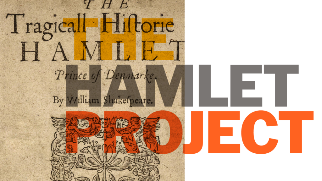 The Hamlet Project · School of Dramatic Arts · USC