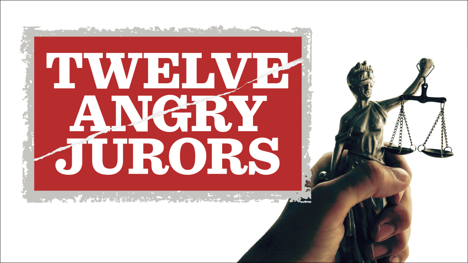 Twelve Angry Jurors · School of Dramatic Arts · USC